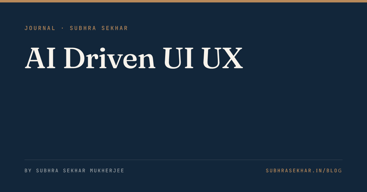 AI-Driven UI/UX: Personalizing User Experiences in Real-Time | Subhra ...