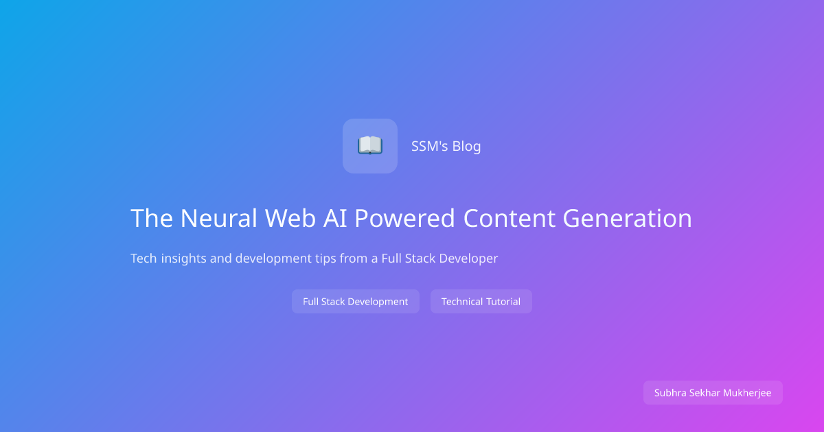 Full stack freelancer | The Neural Web: AI-Powered Content Generation ...